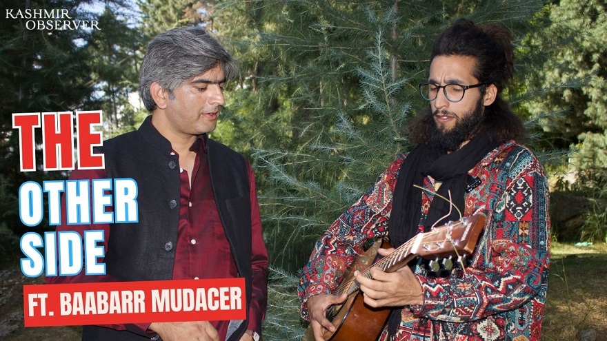 Video: The Other Side | Ft. Baabarr Mudacer – Kashmir Observer