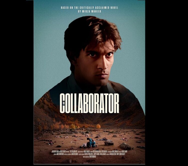 Mirza Waheed’s ‘Collaborator’ Comes To Life With First Poster – Kashmir ...
